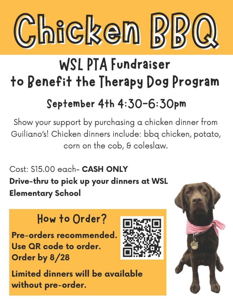 WSL PTA BBQ Chicken Fundraiser to Benefit Therapy Dog Program | Averill ...